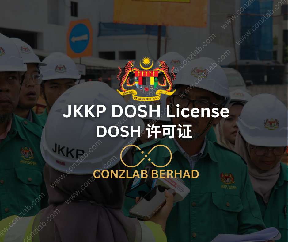 JKKP DOSH License Application Services | Conzlab Berhad